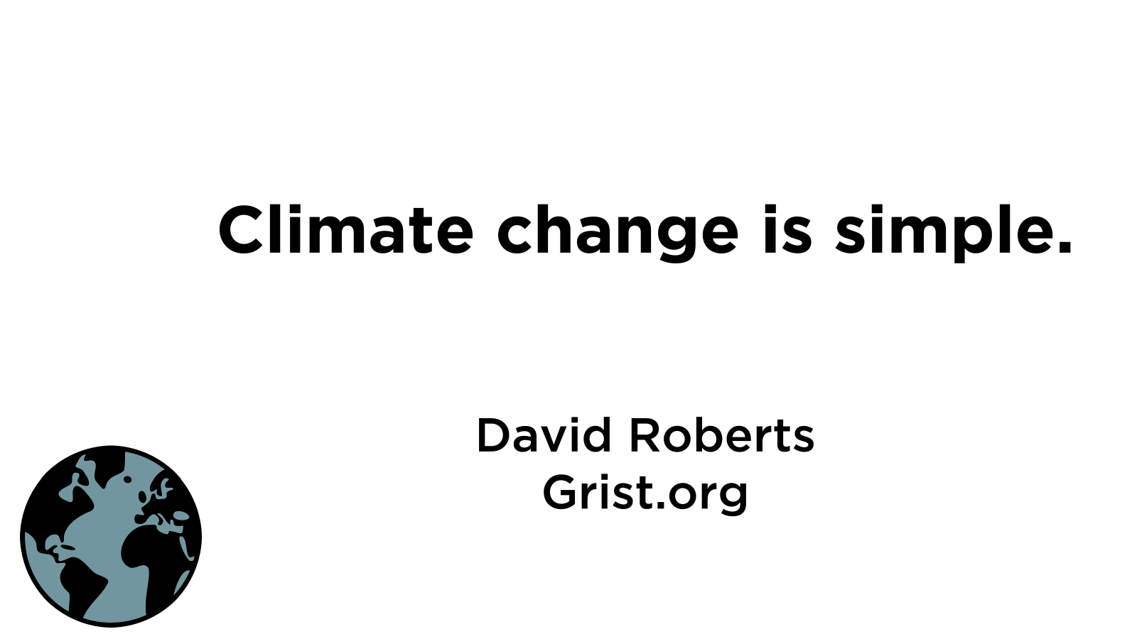 Climate change is simple: We do something or we're screwed [my TEDx ...