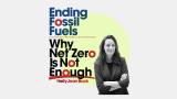 ‘Net-zero is not enough’: A new book explains how to end fossil fuels ...